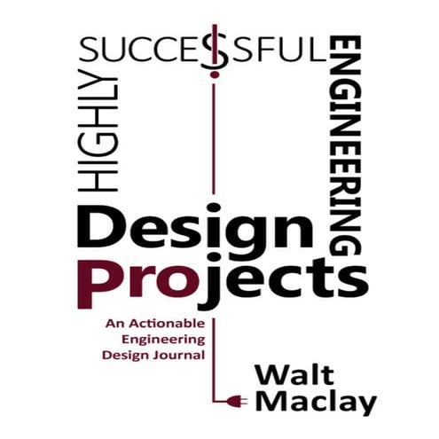 Highly Successful Engineering Design Projects | PDF