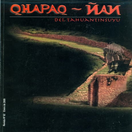 MATAGUA: DEL CAMINO RITUAL AL CAMINO HISTÓRICO LA RUTA DE MANQO QHAPAQ ...