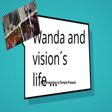 Wanda and Vision ppt.pptx present simple tense | PPT