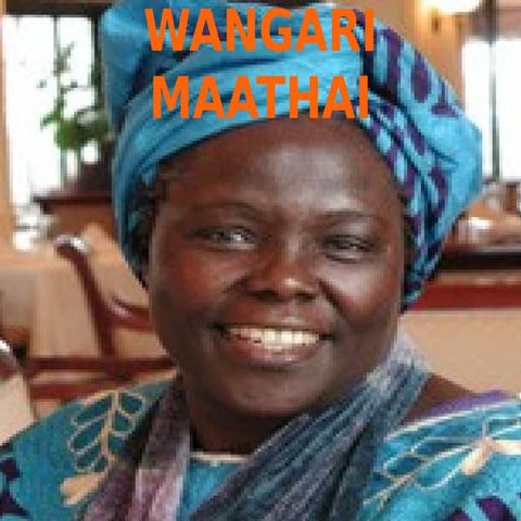 Wangari Maathai | PPT