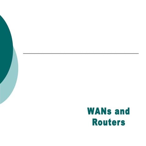 Wa ns and routers | PPT