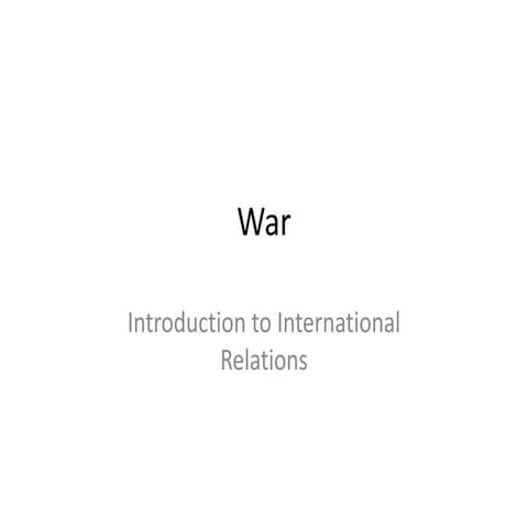 what is War? Reasons and types of War | PPTX