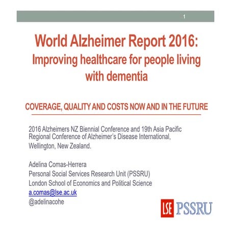 World Alzheimer Report 2016: Improving healthcare for people living ...