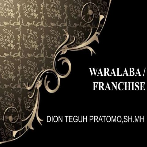 Waralaba (FRANCHISE) | PPTX
