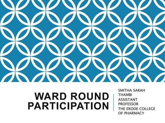 Ward Round Participation | PPT