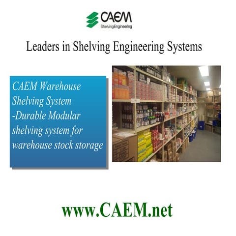 Durable Modular shelving system for warehouse stock storage-CAEM ...