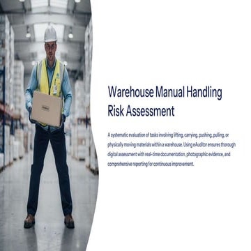 Warehouse Manual Handling Risk Assessment with eAuditor Audits and ...