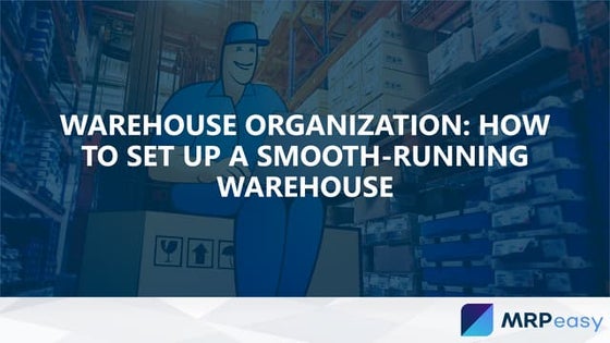 8 ideas for warehouse organization you can implement now | PPTX ...