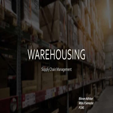 Warehousing in Supply Chain Management | PPTX