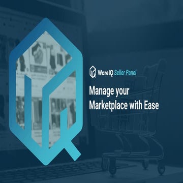 WareIQ Seller Panel - Marketplace Capabilities.pptx
