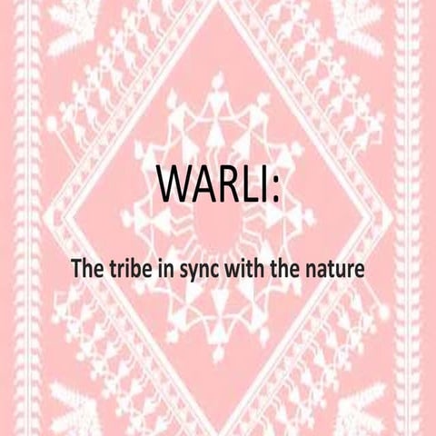 Warli tribe | PPTX
