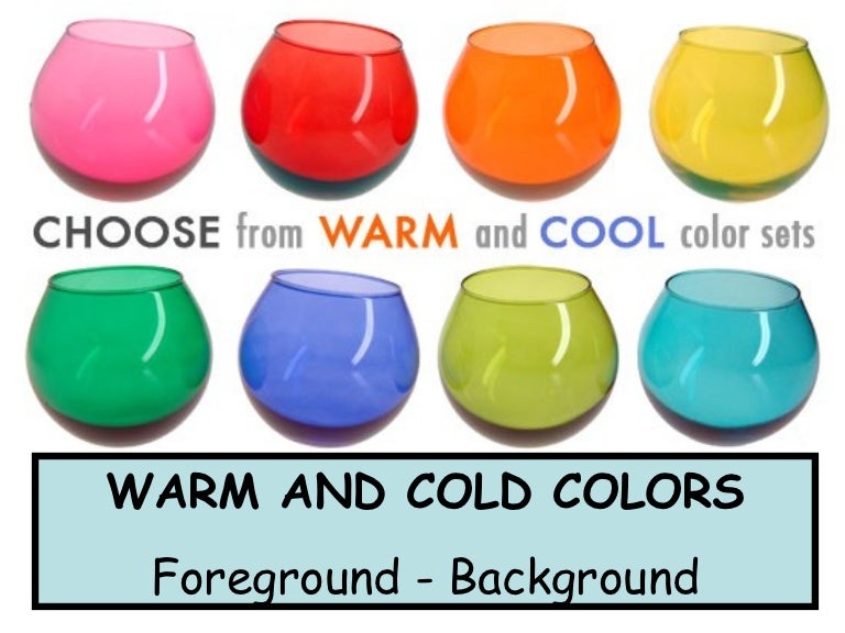 Warm and Cold colors