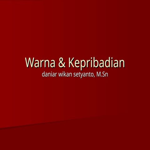 warna dan kepribadian warna, sifat warna | PPT