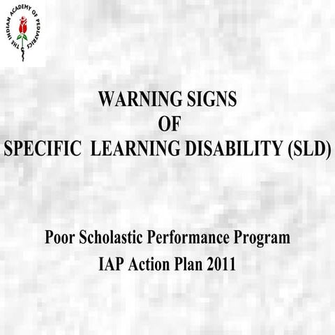Warning signs of sld pspp 2011 | PPT