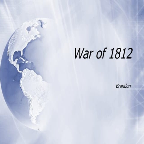 War Of 1812 | PPT