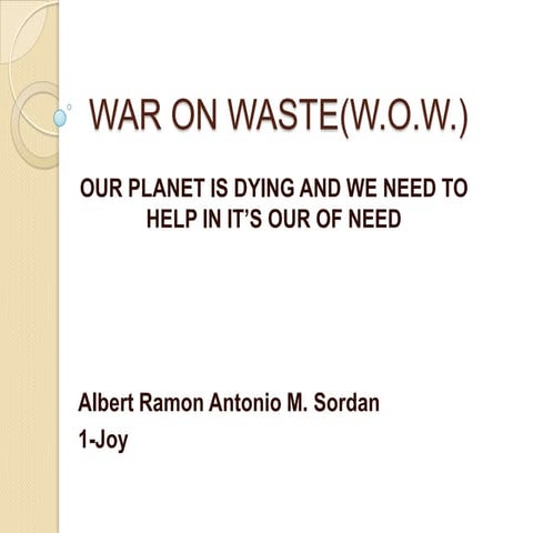 War on waste | PPT