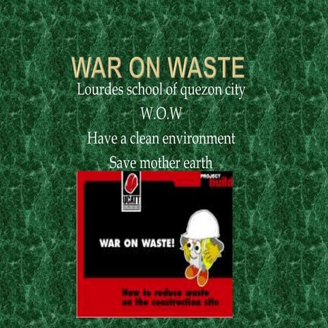 War on waste | PPTX
