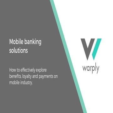 Warply Mobile Banking solutions | PDF
