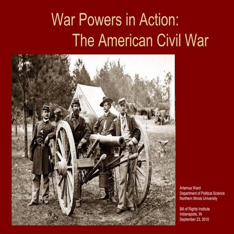 War Powers in Action: The American Civil War | PPT