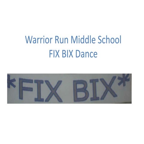 Fix Bix Dance | PPTX