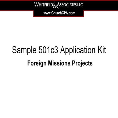 Sample 501c3 Application Kit for Foreign Missions Program | PPT