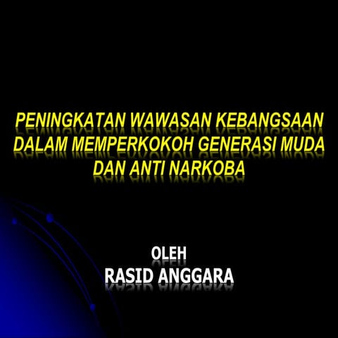 Wawasan Kebangsaan bagi generasi muda nn | PPT