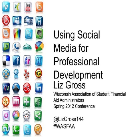 Using Social Media for Professional Development | PPTX