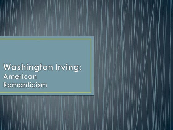 Washington Irving[1] | PPT