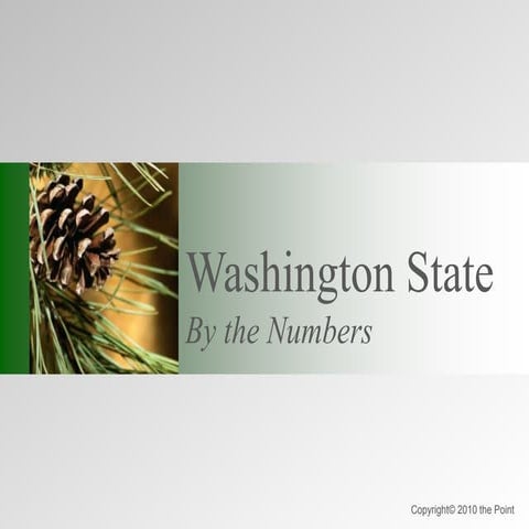 Washington state by the numbers | PPT