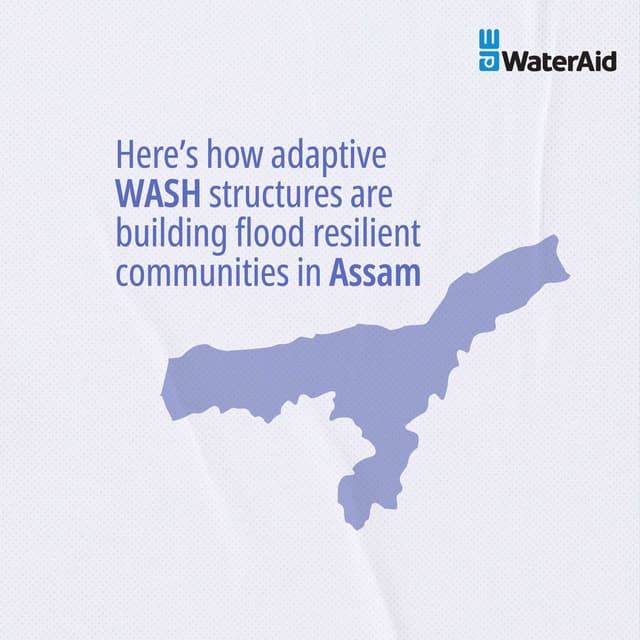 WASH Solutions Building Flood Resilient Communities in Assam WaterAid.pdf