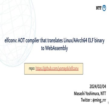 Elfconv Aot Compiler That Translates Linuxaarch64 Elf Binary To Webassemblywasm Io2024pdf 