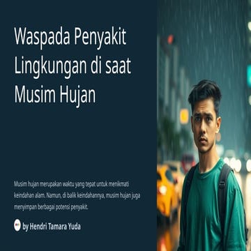 Waspada-Penyakit-Lingkungan-di-saat-Musim-Hujan.pptx