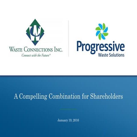 Waste Connections and Progressive Waste Solutions Conference Call | PPT