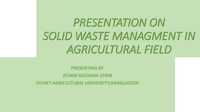 Agricultural waste management | PPTX