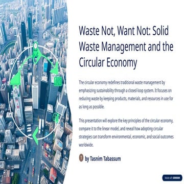 Waste-Not-Want-Not-Solid-Waste-Management-and-the-Circular-Economy(1).pptx