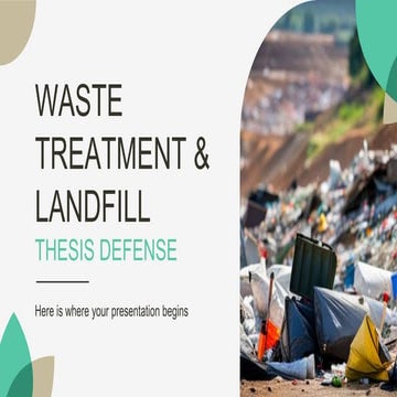 waste-treatment-and-landfill-thesis-defense.pptx