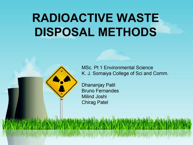 Radioactive waste management | PPTX