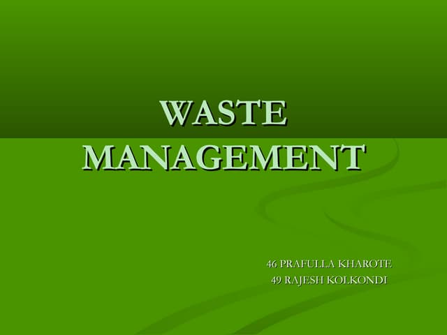 Waste management ppt | PPTX