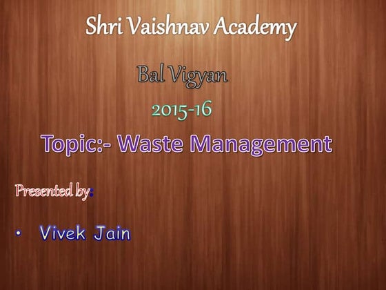 Grade 9-Waste Management Process.pptx | Agriculture | Industries