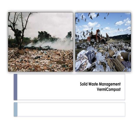 Waste management- composting - vermicompost.pptx