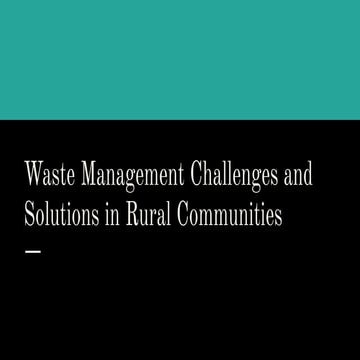 Waste Management Challenges and Solutions in Rural Communities | PDF