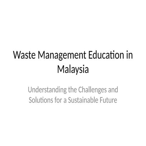 Waste_Management_Education_Malaysia.pptx