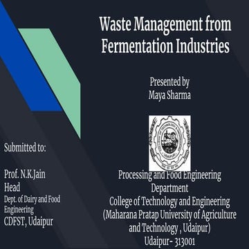 Waste management from fermentation industries | PPTX
