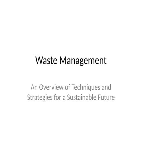 he PowerPoint presentation on Waste Management has been created. It ...