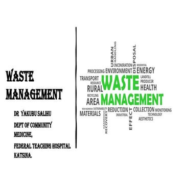 Waste Management ppt by Yakubu Salihu pptx | PPTX