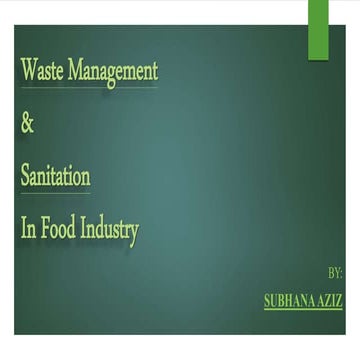 Waste management & sanitation in food industry | PPTX