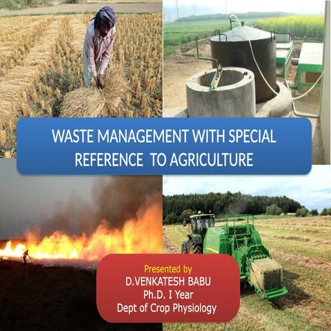 Waste Managemnet with special reference to Agriculture.pptx