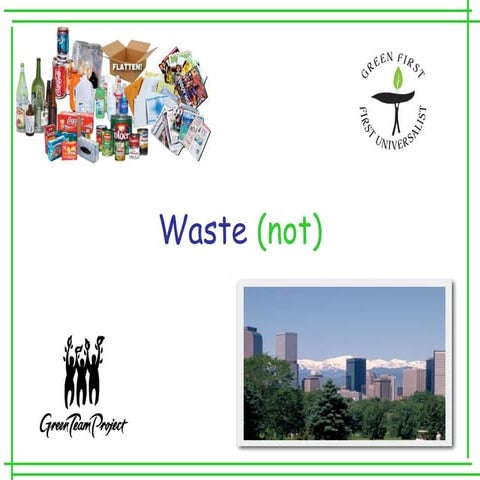 Waste (Not) | PPT