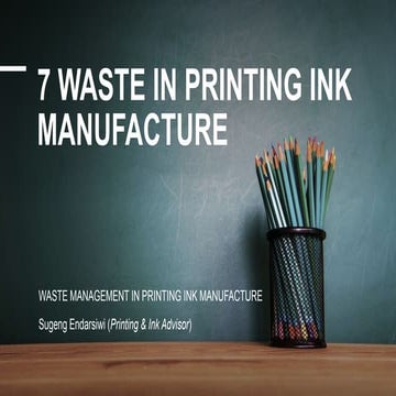 Waste of Printing Ink | PPT
