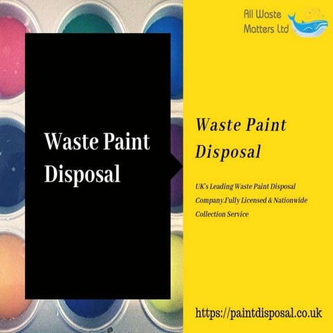 Waste Paint Disposal | PPT